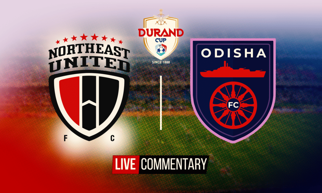 Durand Cup 2022: NorthEast United vs Odisha FC Live