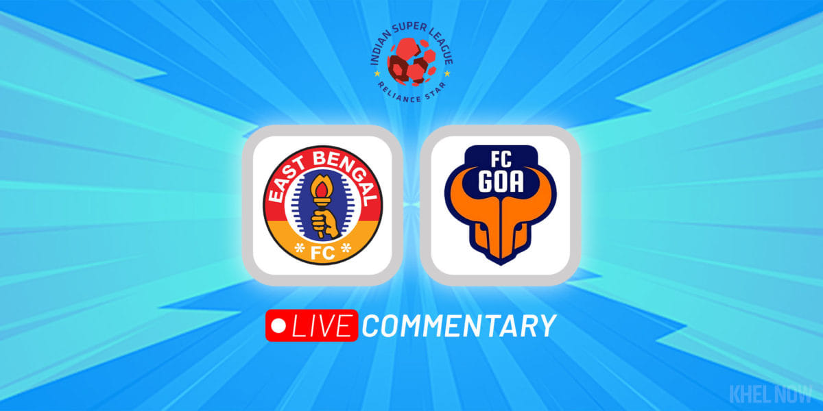ISL 2022-23: East Bengal vs FC Goa Live