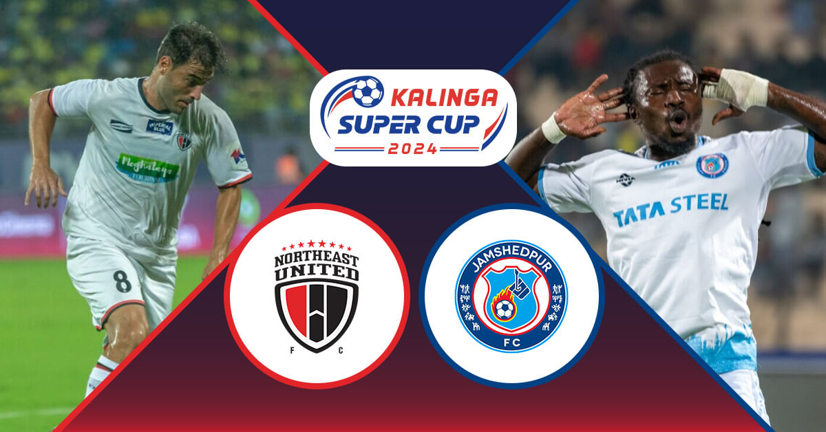 Kalinga Super Cup 2024: NorthEast United vs Jamshedpur FC: Preview, Predicted lineup, injury ...