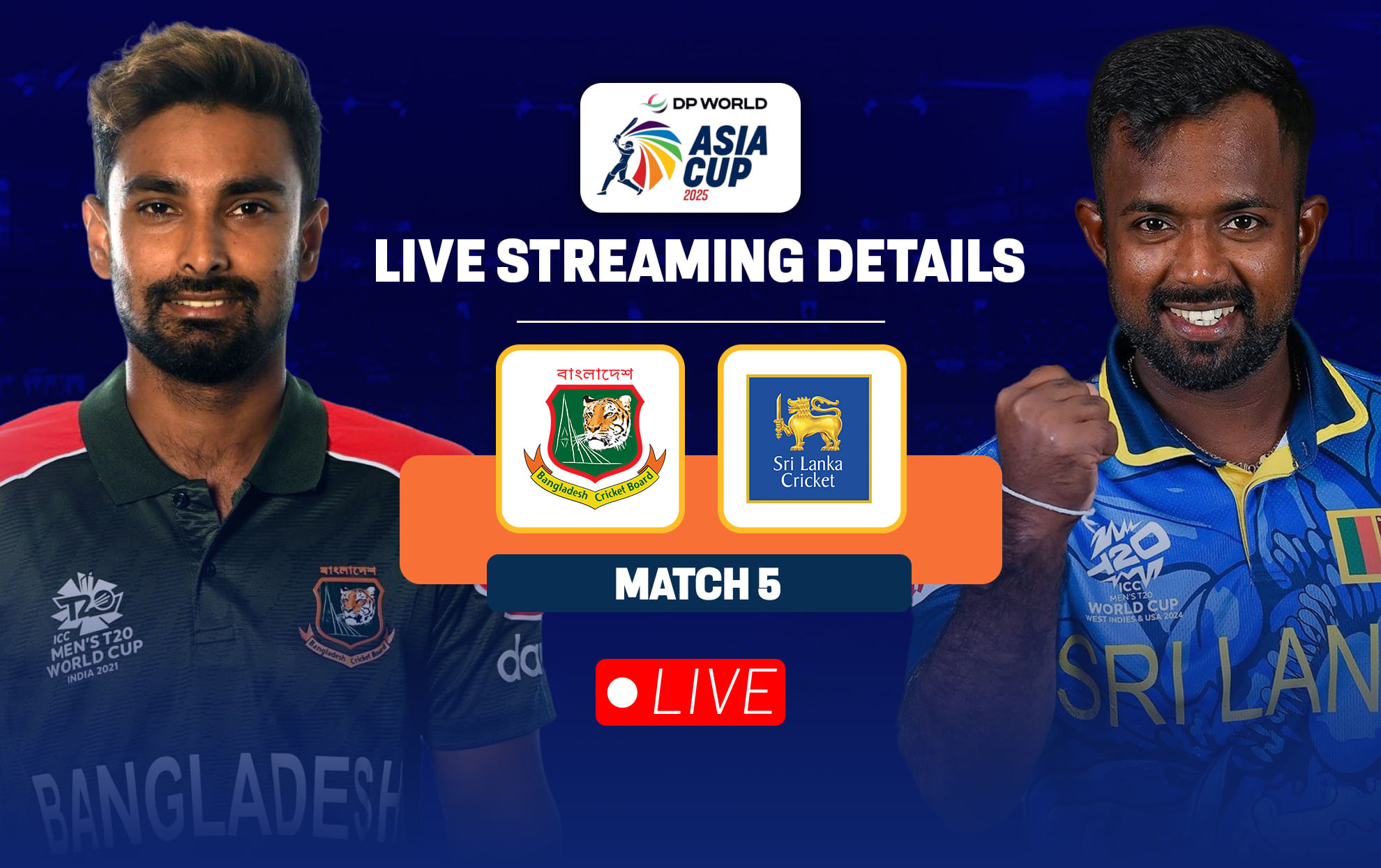 BAN vs SL: Live streaming details, when and where to watch match 5 of Asia Cup 2025