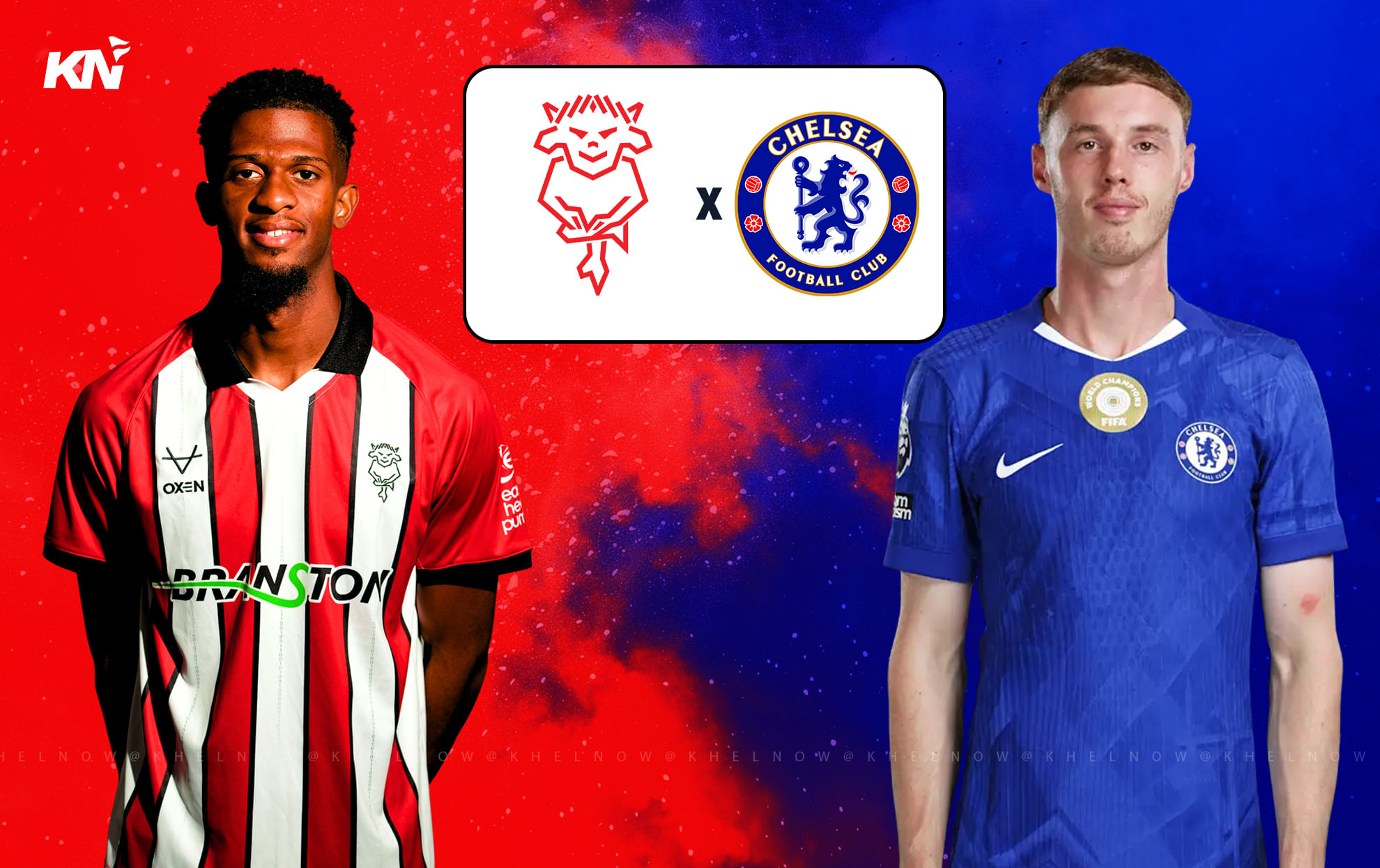Lincoln City vs Chelsea Preview, prediction, lineups, betting tips & odds .. EFL Cup 2025-26 ...