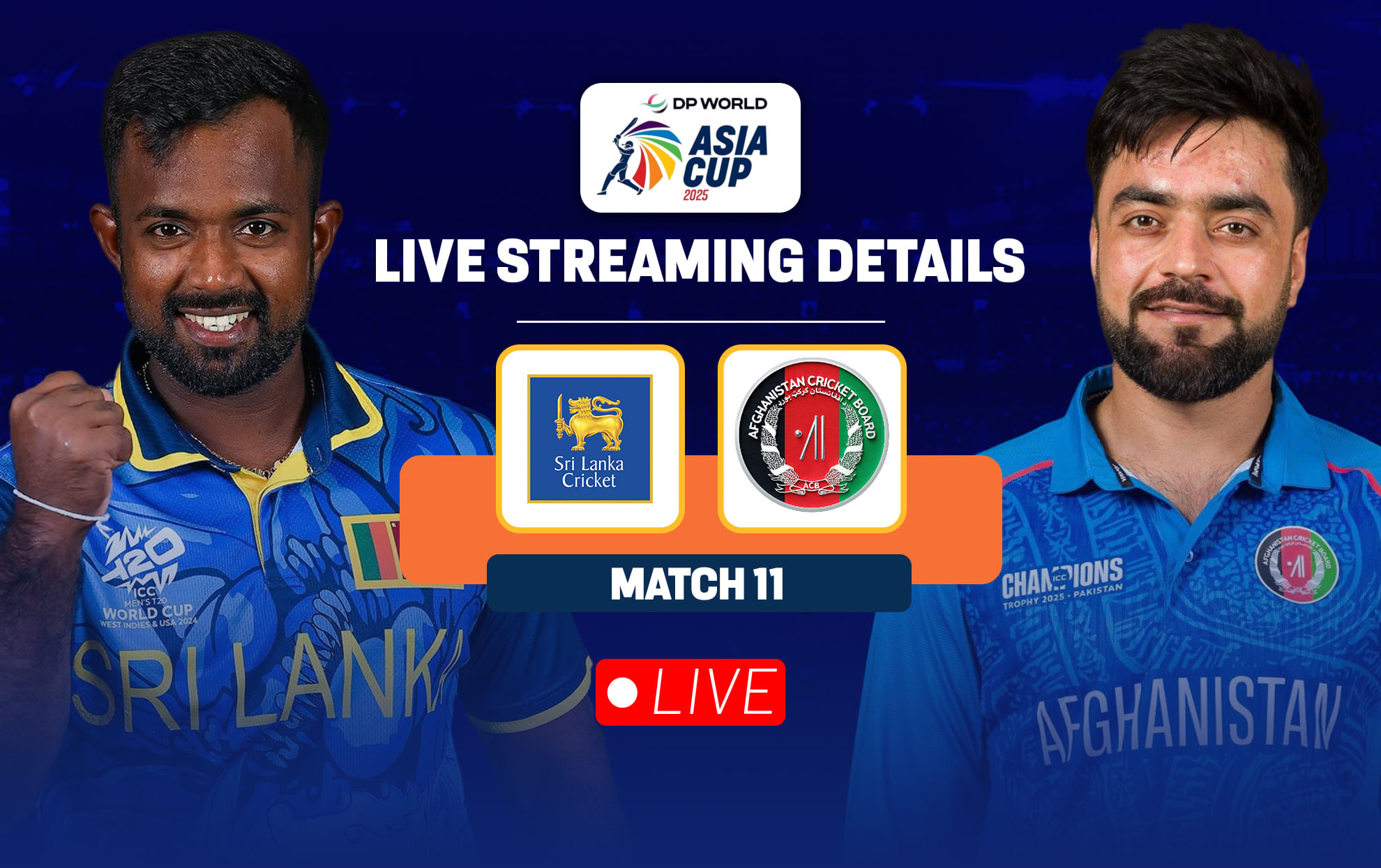 SL vs AFG: Live streaming details, when and where to watch match 11 of Asia Cup 2025